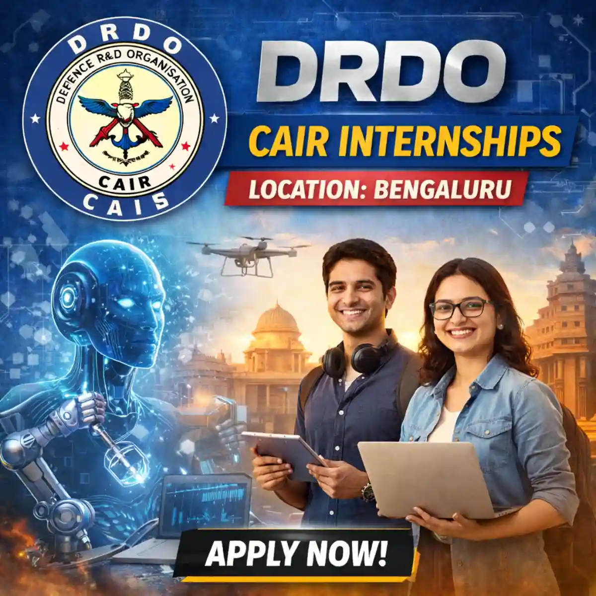 DRDO CAIR Internships 2026 – Eligibility & Application Process